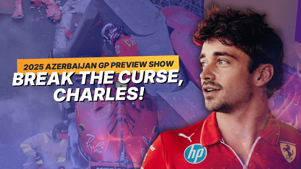 Plan C (combat) for Charles, Baku is Leclerc’s only chance? 2025 ...